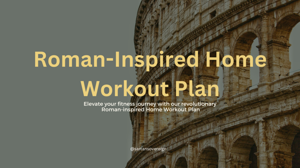 Unleash Your Inner Gladiator: Conquer Fitness with our Roman-Inspired ...