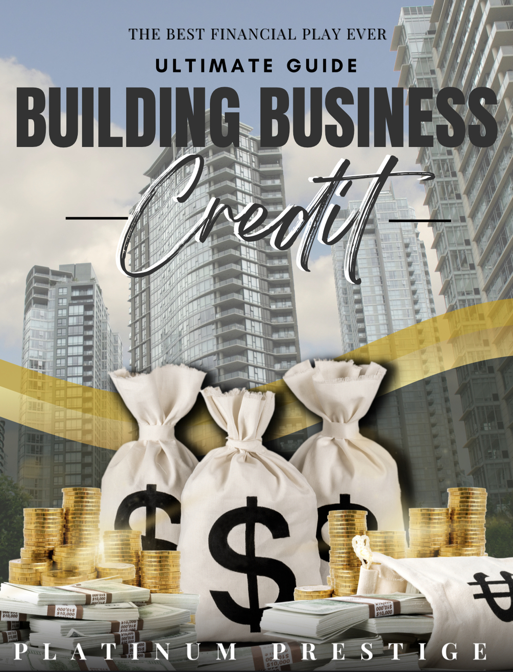 Building Business Credit: A Comprehensive Guide for Entrepreneurs