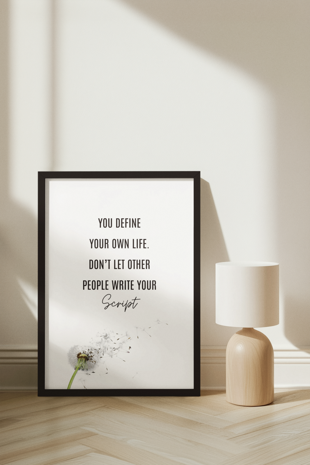 Motivational Art - You define your own life. Don’t let other people ...