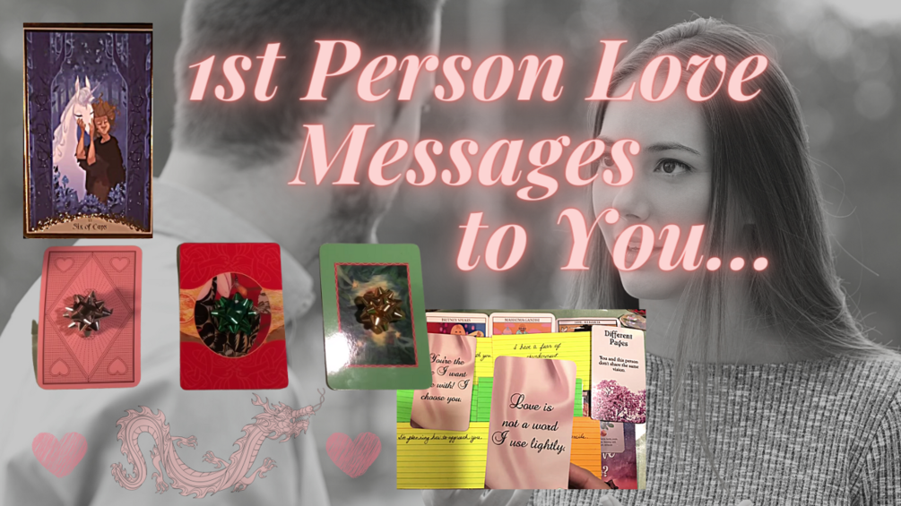Group 1 Extended: 1st Person Messages From Your Person