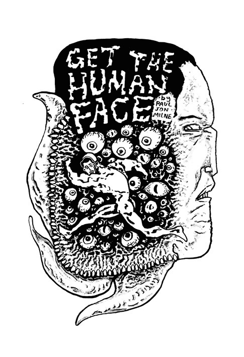 GET THE HUMAN FACE comic by Paul Jon Milne
