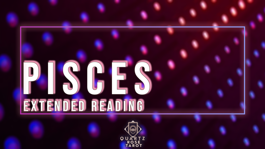 Extended Reading For - ♓ Pisces 🐟 - Sometimes you just have to show ...