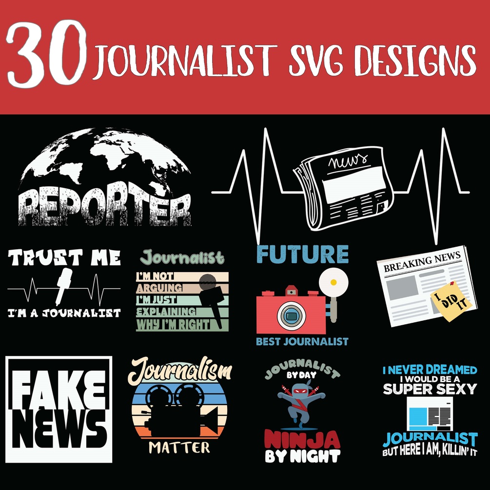 Journalist Bundle, 30 High Quality Designs – SVG – DXF – EPS – PNG (300 ...