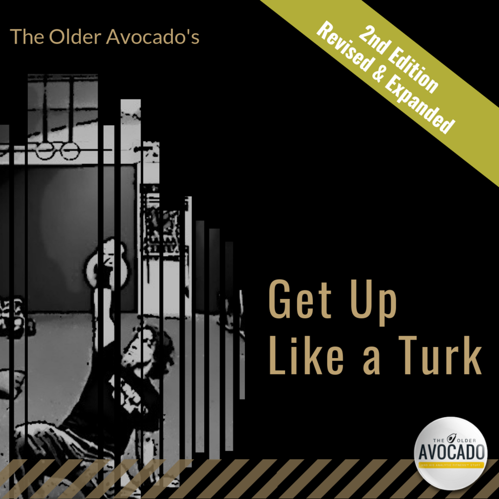 Get Up Like a Turk (2nd Edition)