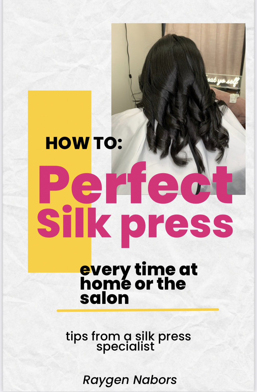 How to: Perfect silk press every time at home or the salon