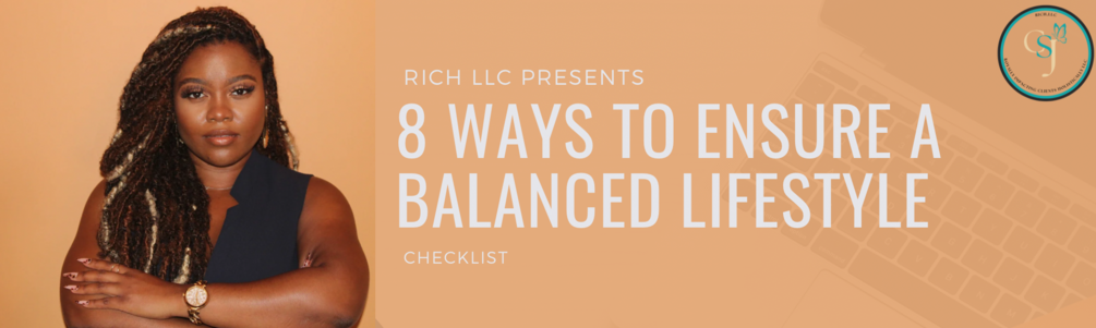 8 Ways To Ensure A Balanced Lifestyle