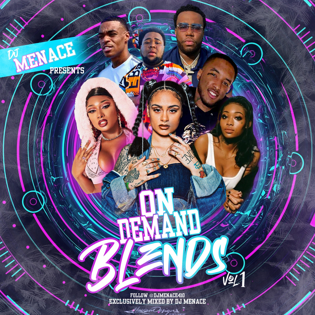 DJ MENACE - ON DEMAND BLENDS VOL.1