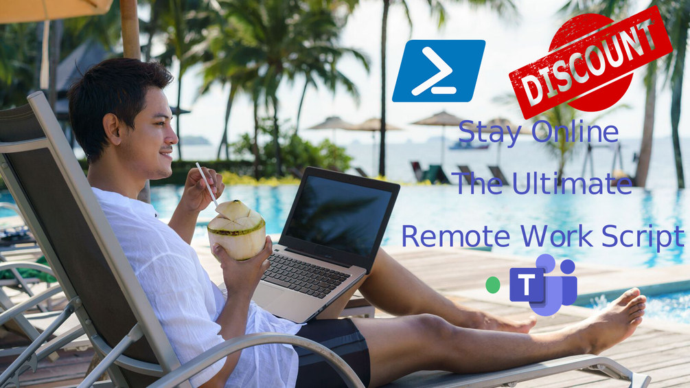 Stay Online: The Ultimate Remote Work Script to keep your locked down ...