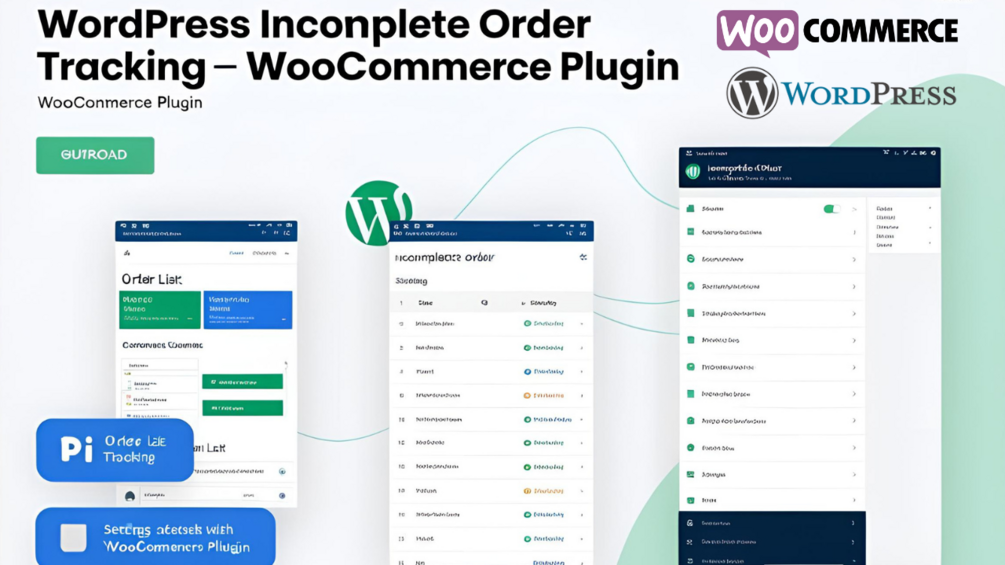 WordPress Incomplete Order tracking Woo commerce Plugin