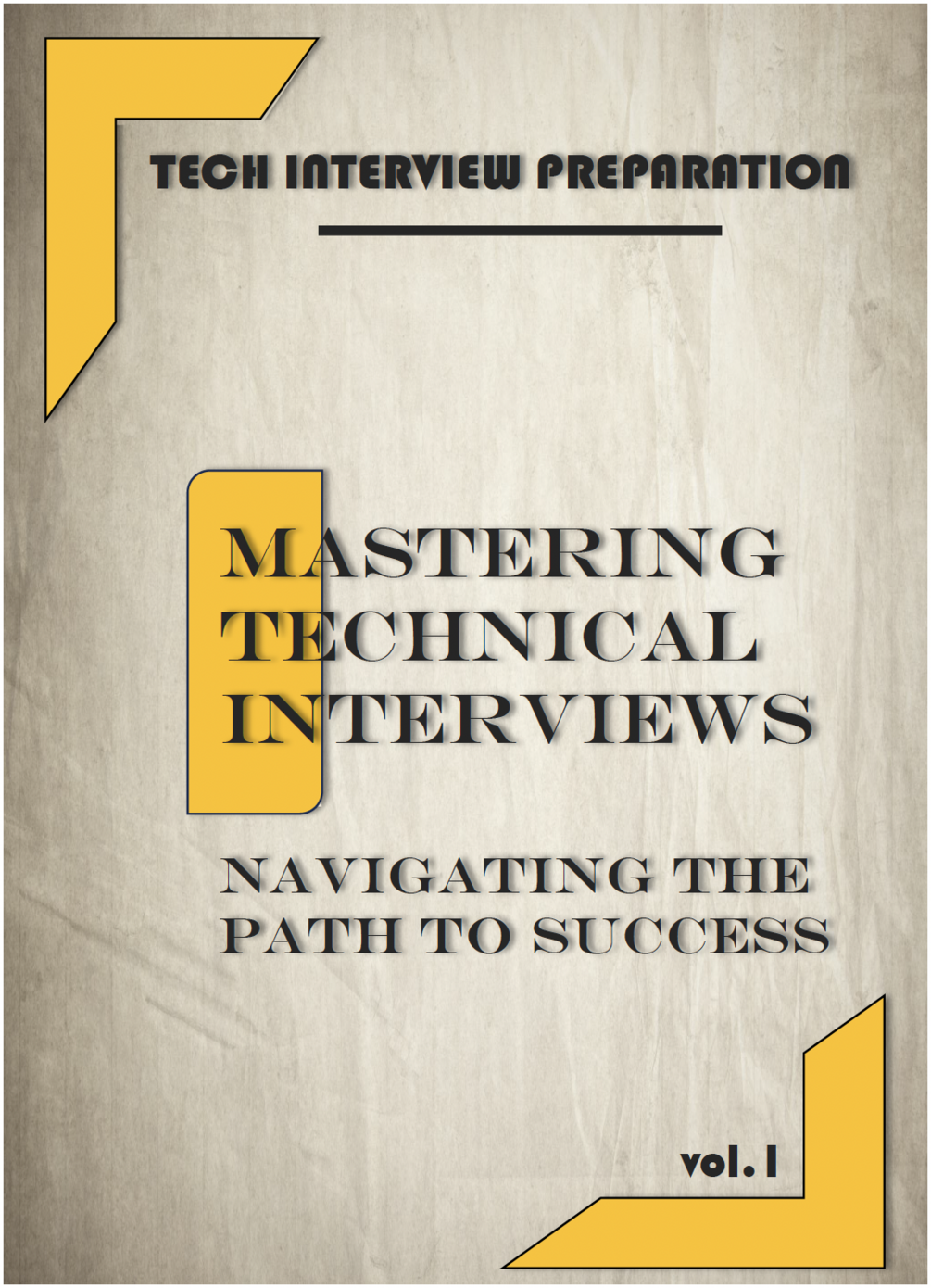 Mastering Technical Interviews: Navigating the Path to Success