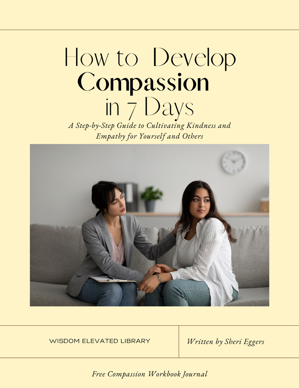 How to Develop Compassion in 7 Days