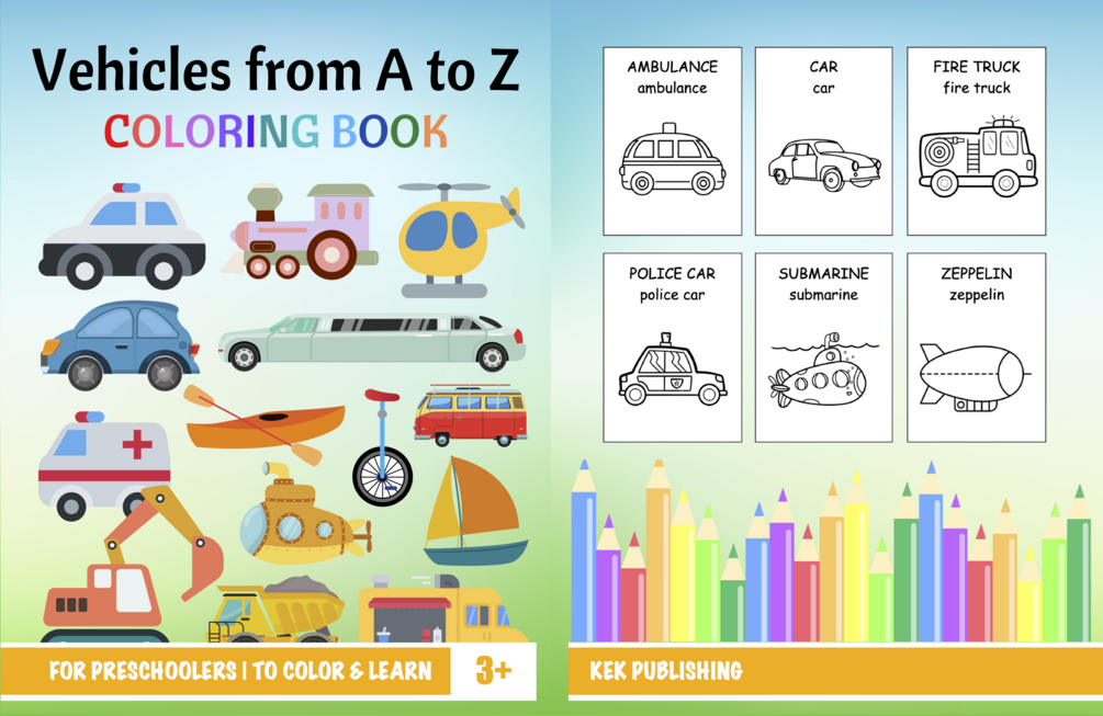 Vehicles from A to Z - Coloring Book for Boys & Girls, Little Kids and ...