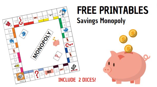 Savings Monopoly printables