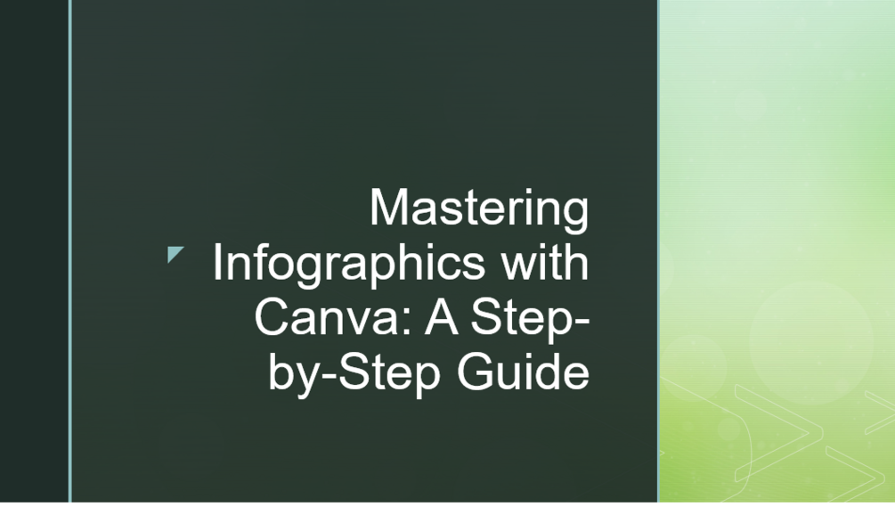 Mastering Infographics with Canva: A Step-by-Step Guide