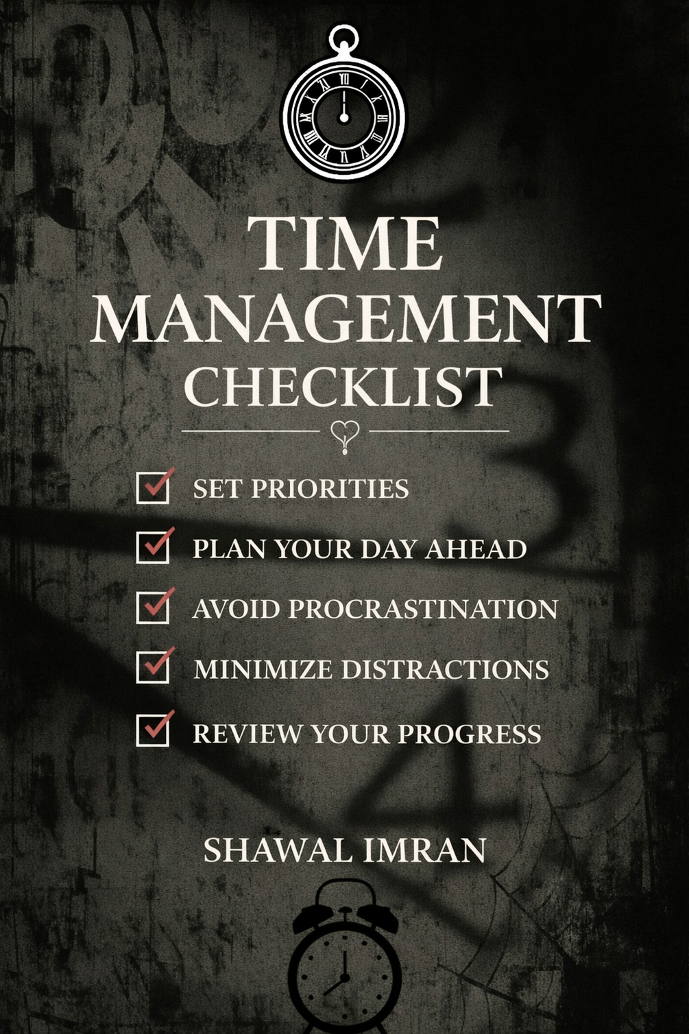 TIME MANAGEMENT (QUICK CHECKLIST)