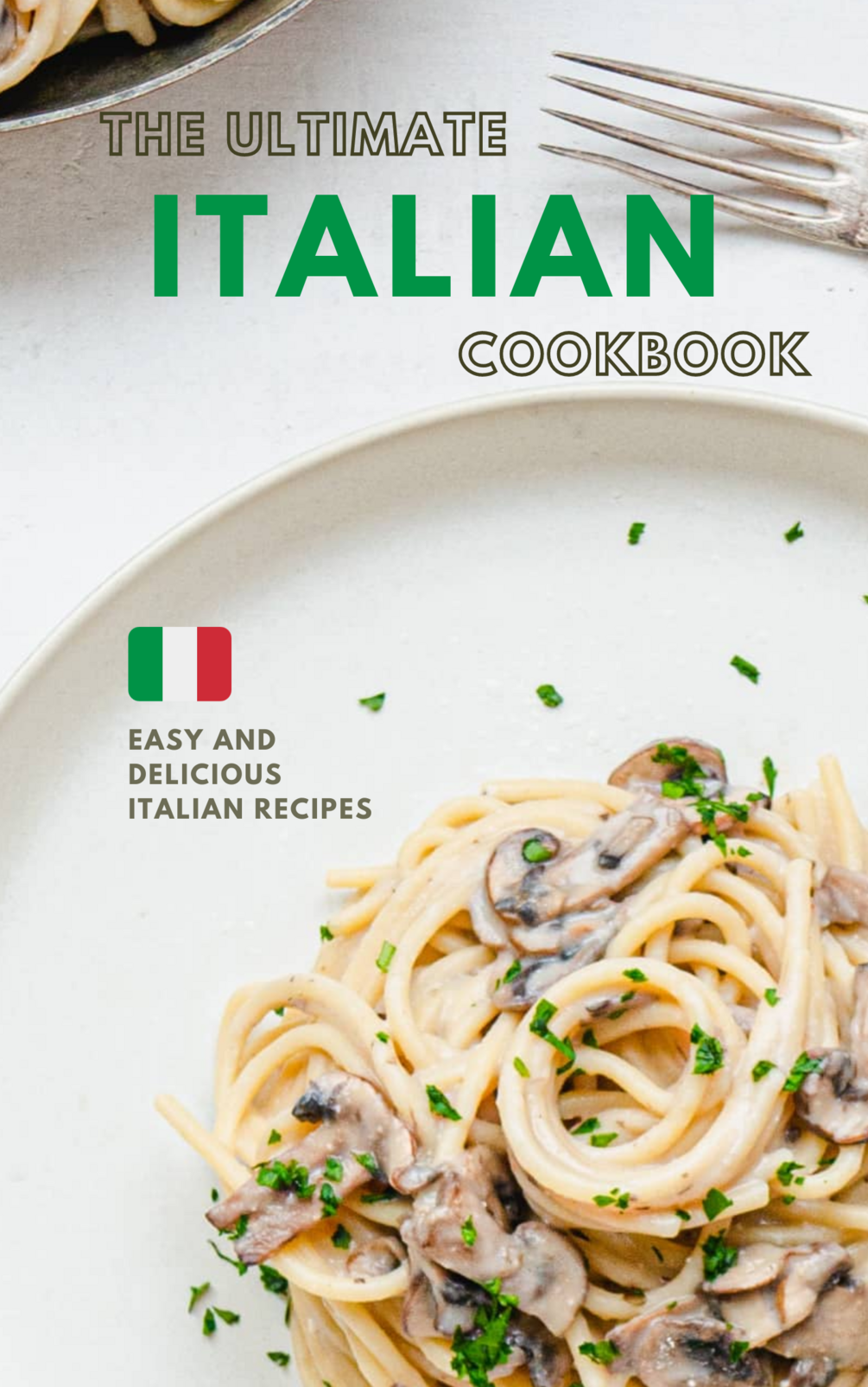 A Taste of Italia: Easy and Delicious Italian Recipes