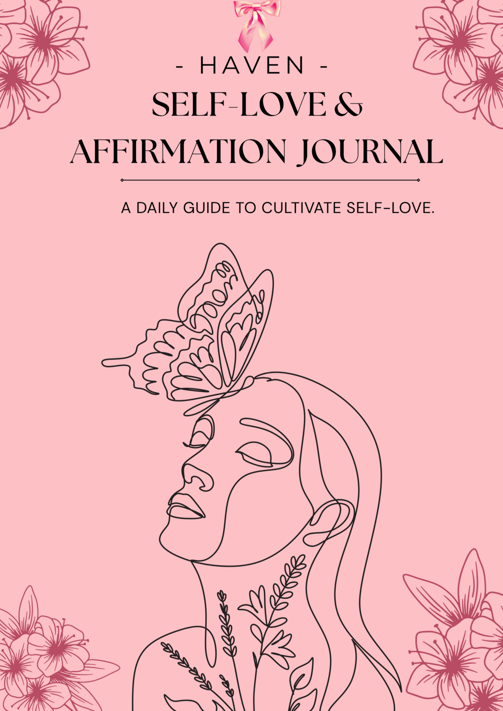 30-Days Self-Love and Affirmation Journal by Haven