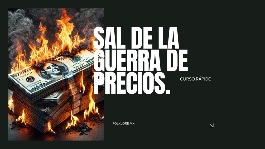 SAL DE LA GUERRA DE PRECIOS.
