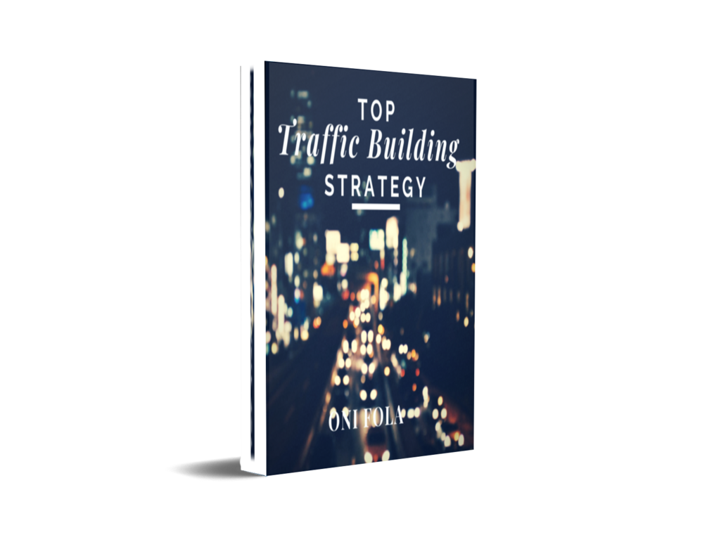 Top Traffic Building Strategy