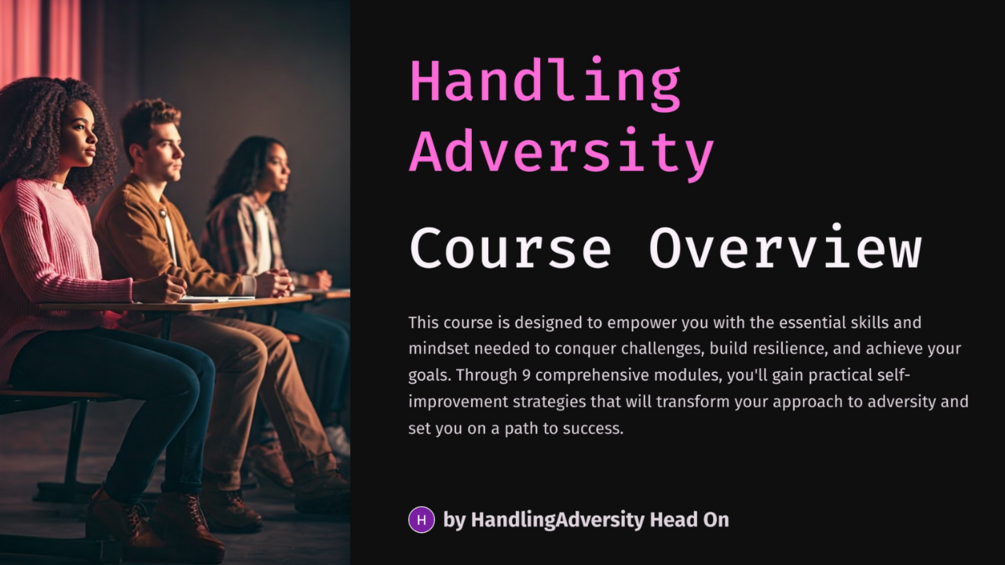 Handling Adversity Master Course