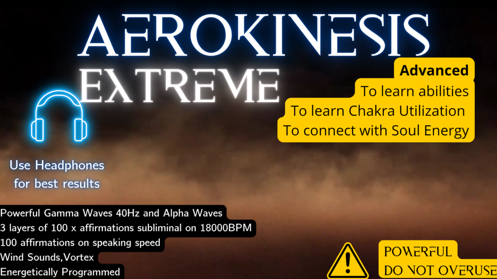 Aerokinesis Extreme Subliminal
