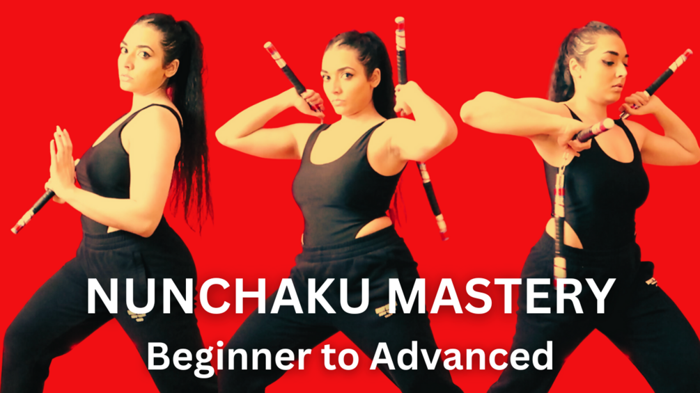 AMERICAN NUNCHAKU MASTERY (BEGINNER TO ADVANCED)