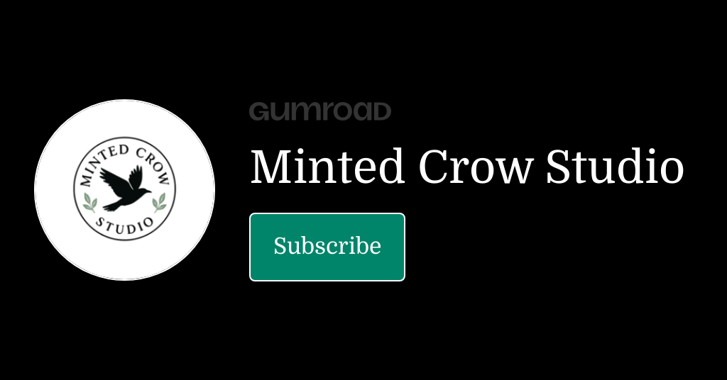Minted Crow Studio