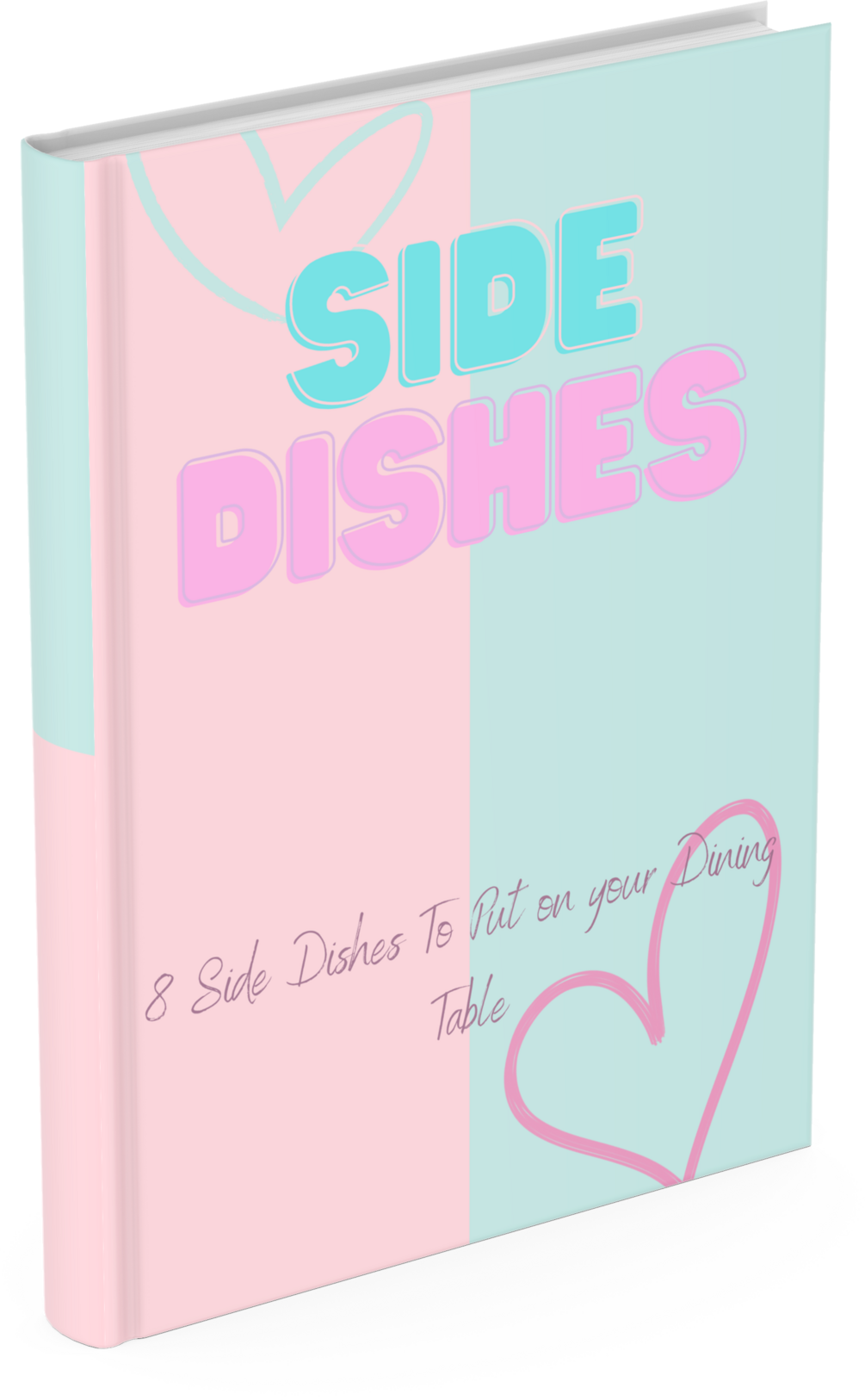 8 Side Dishes To Put on your Dining Table