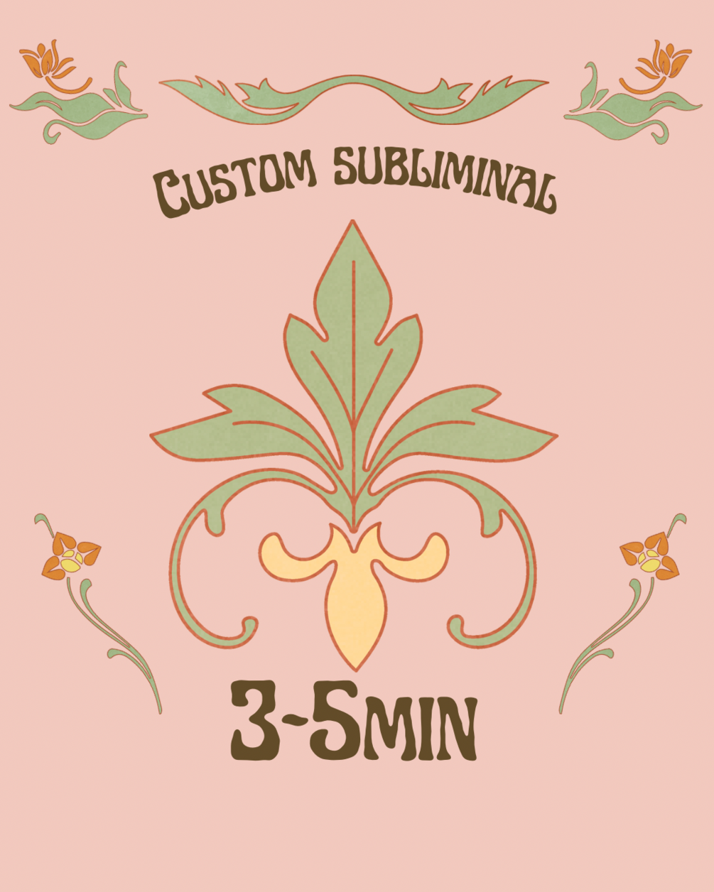 Custom Subliminal (3-5min)