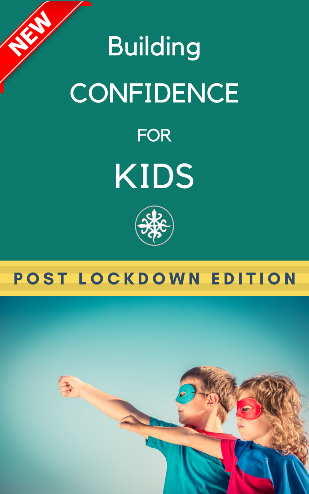 Building Confidence For Kids - Ebooks