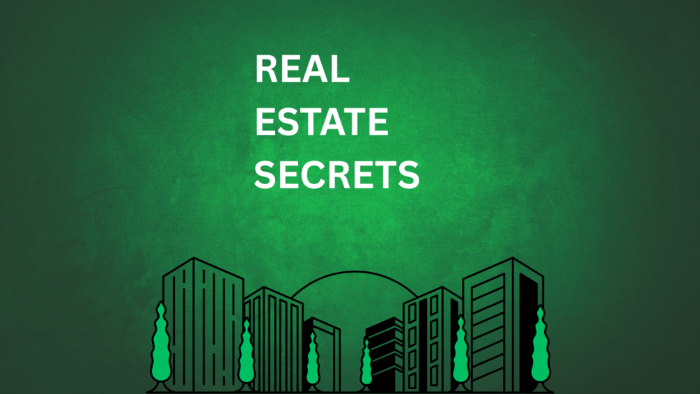 Real Estate Secreets