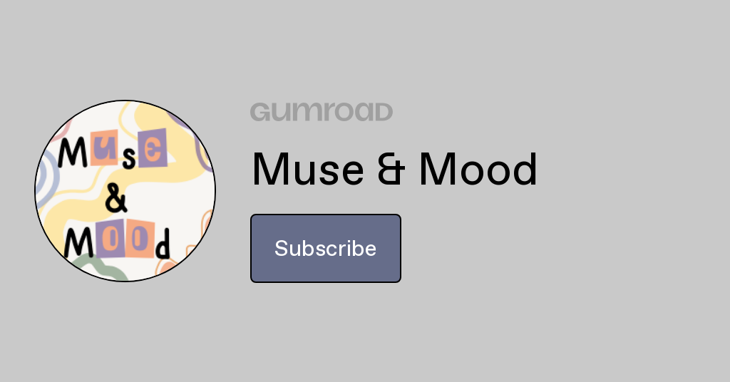Muse & Mood