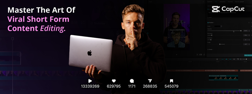 Short Form Content Editing Masterclass (CapCut)