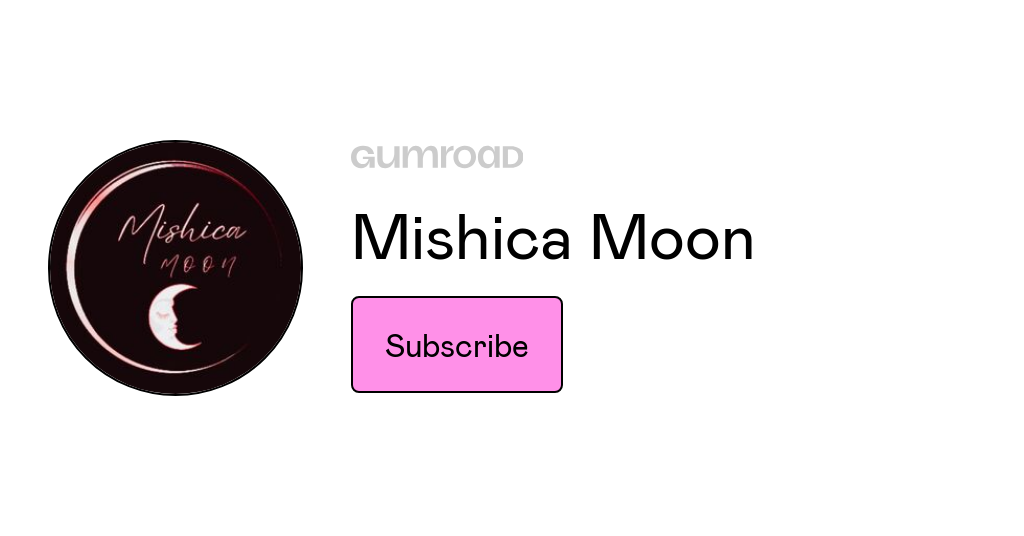 Mishica Moon