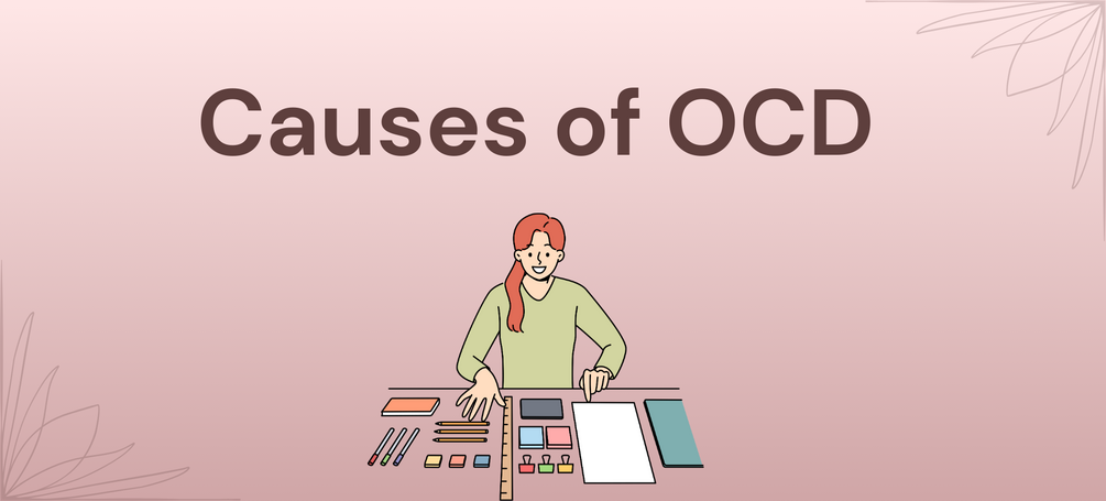 Causes of OCD