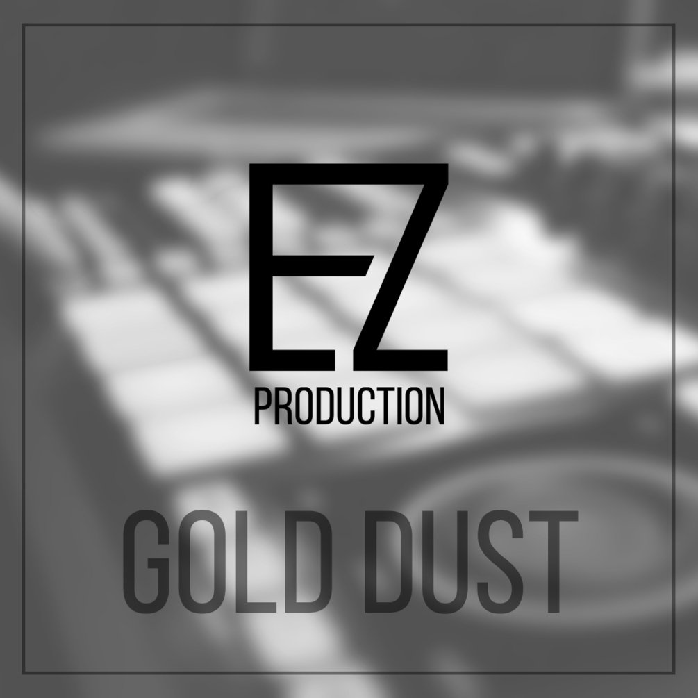 EZ Production - Gold Dust