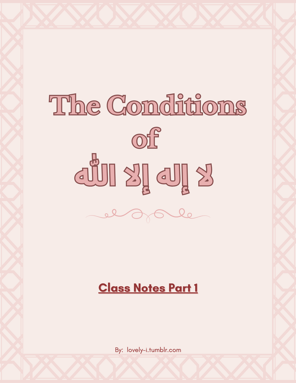 The Conditions of La Illaha ila Allah