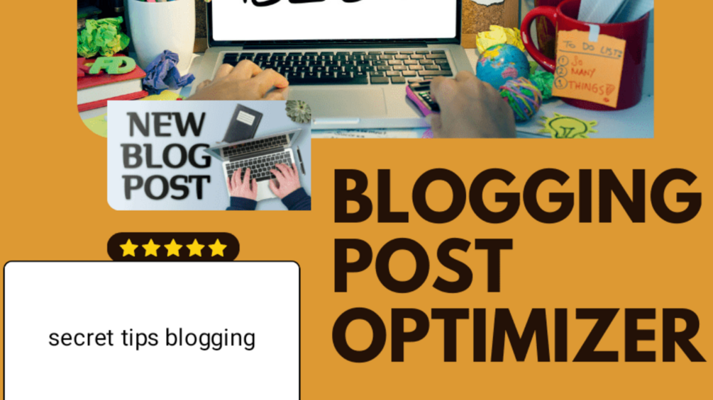 Ultimate Blogging Post Optimization Tips Guide – 2025 Edition 🚀