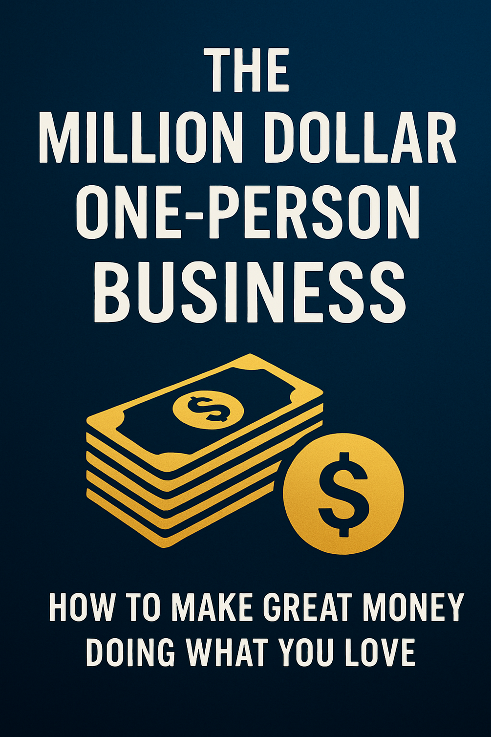 Make great Money on your own terms