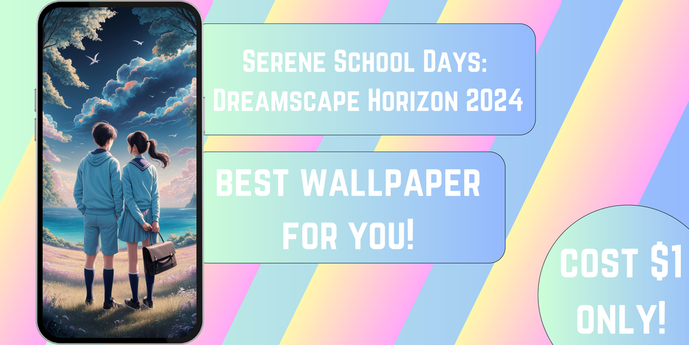 Serene School Days: Dreamscape Horizon 2024 wallpaper
