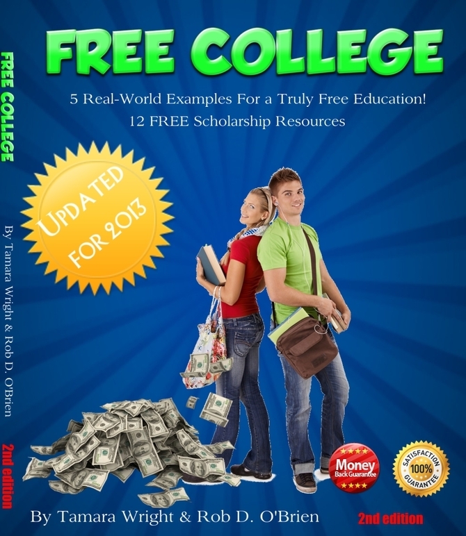 FREE College - 2nd edition Updated for 2013