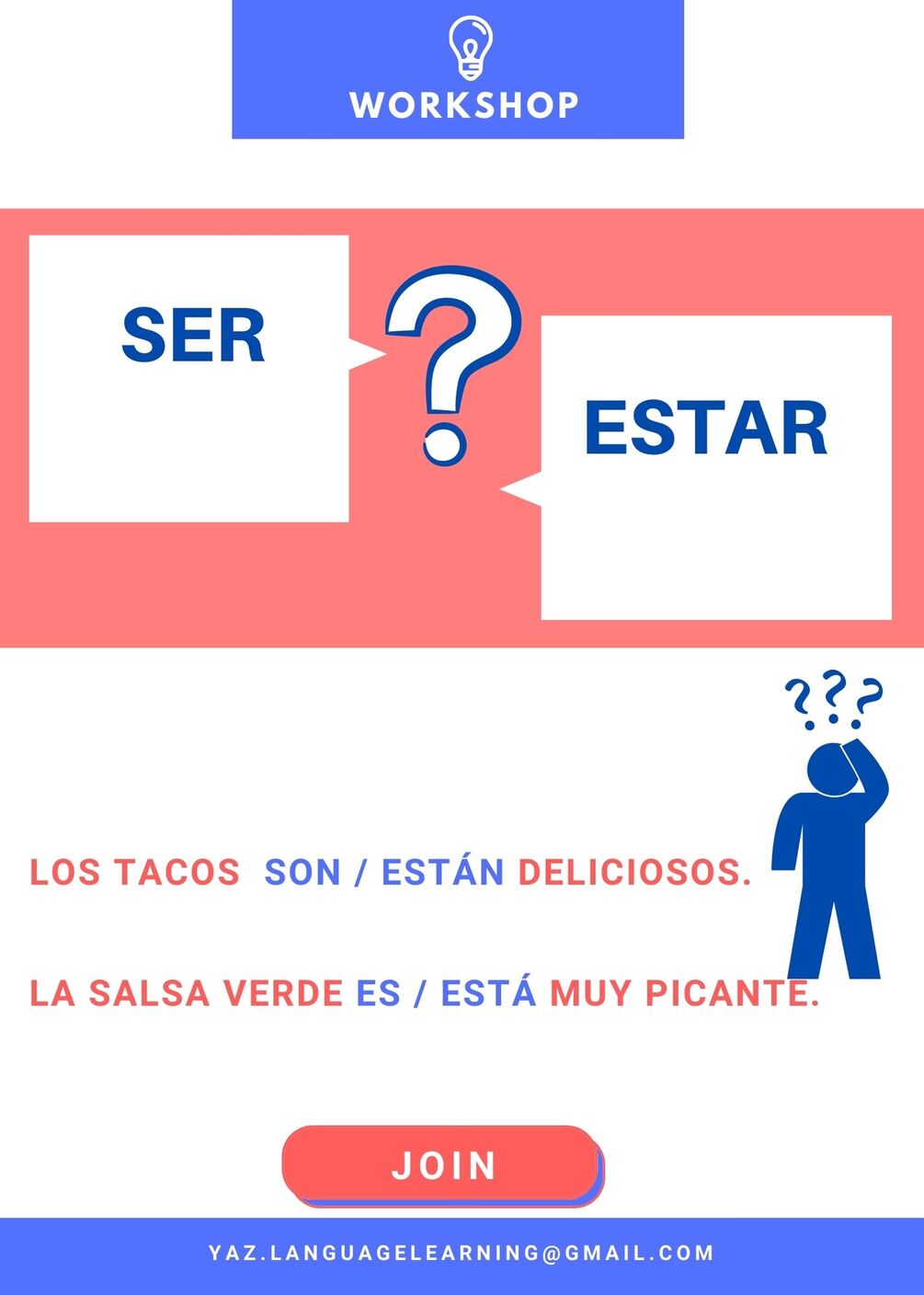 Ser and Estar Workshop (March 18th)