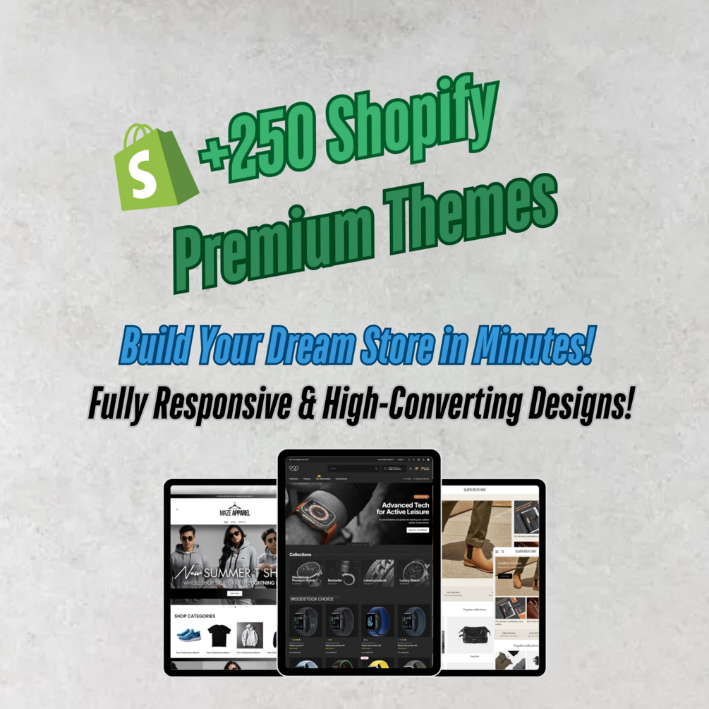 +250 Shopify Premium Themes
