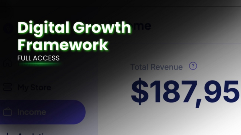 Digital Growth Framework