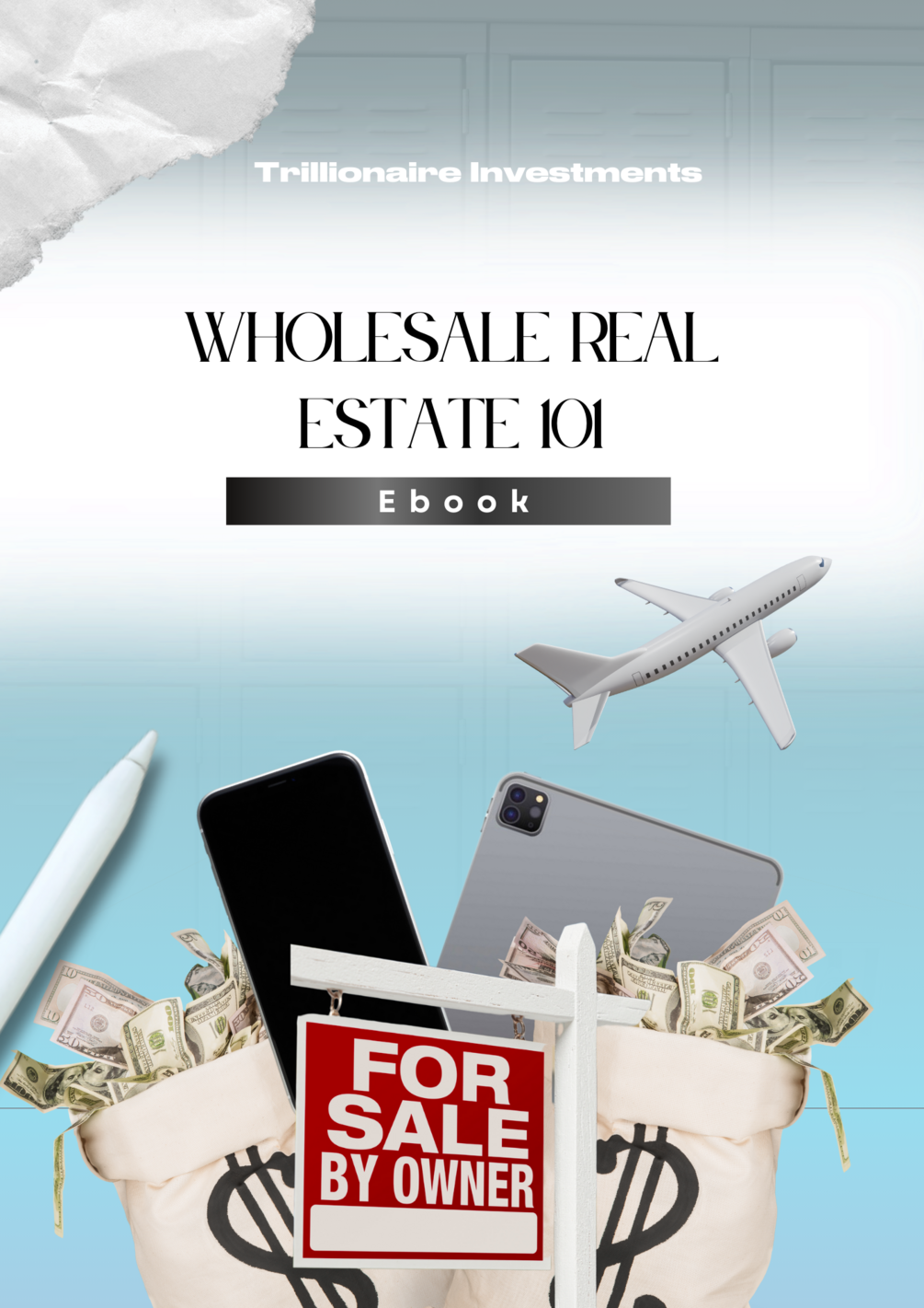 Wholesale Real Estate 101 Ebook
