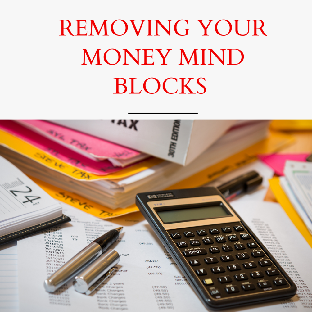 Removing Your Money Mindset Blocks
