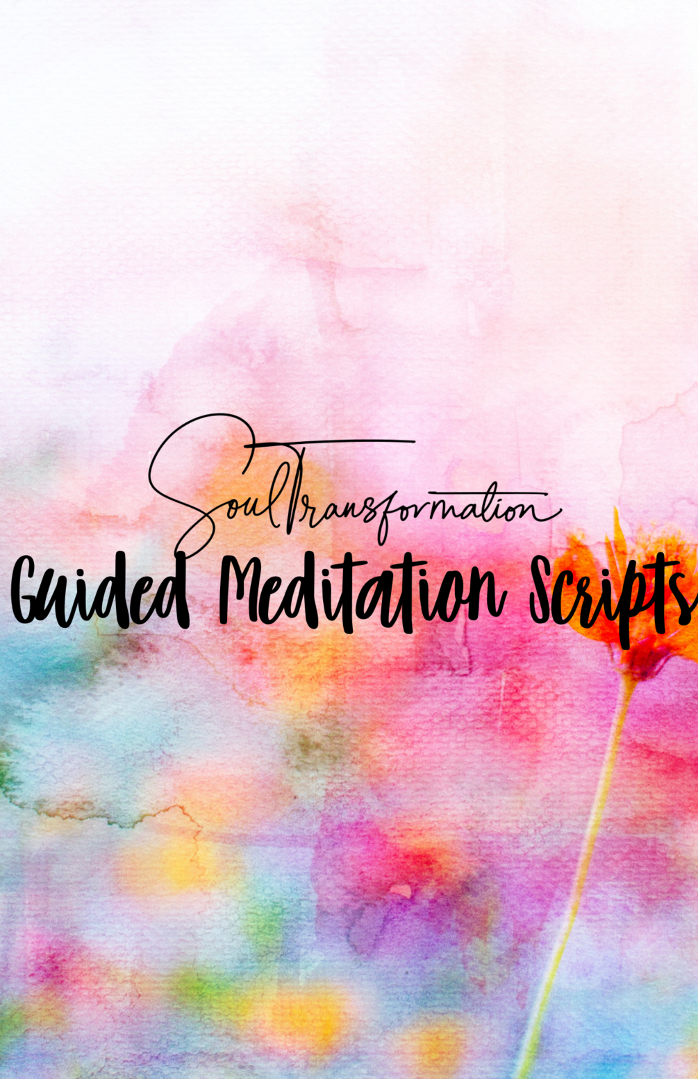 Guided Meditation Scripts