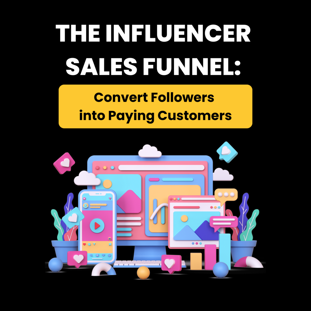 Convert Followers into Paying Customers