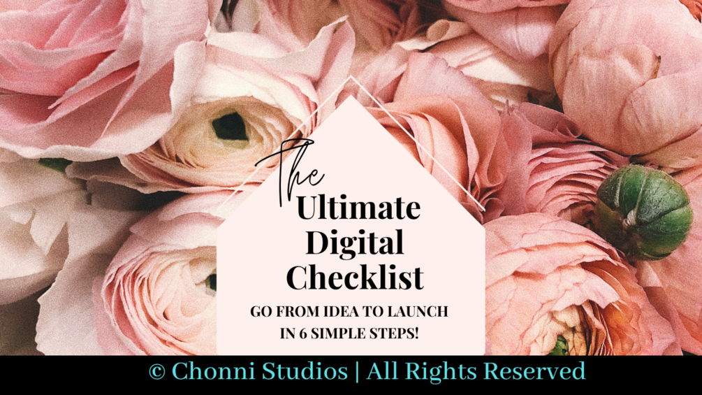 The Ultimate Digital Checklist: Go from Idea to Launch in 6 Simple Steps