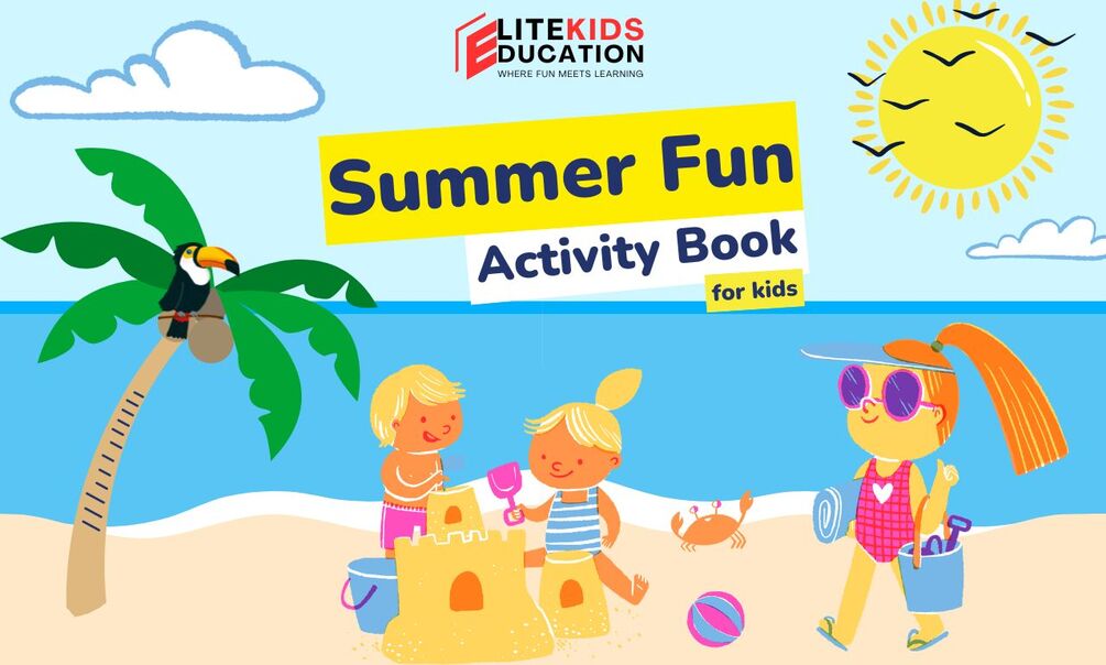 Summer Fun: Activity Book for Kids